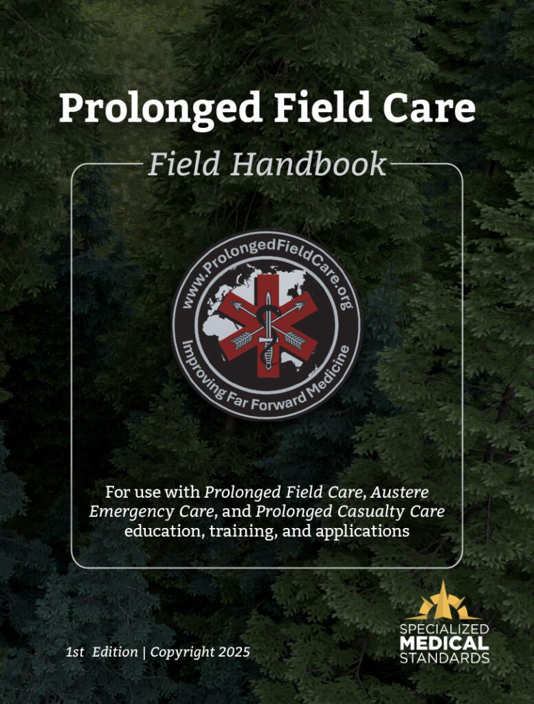Prolonged Field Care Field Handbook 1st ed. - Journal of Special ...